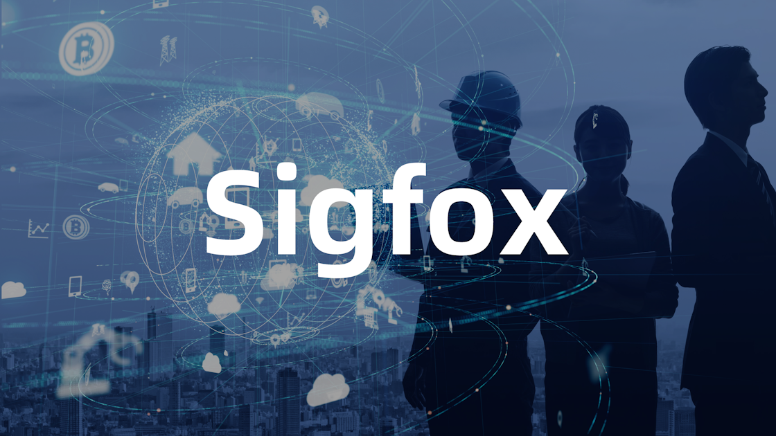 Sigfoxとは？IoT向け無線通信規格の特徴、活用事例｜IoTBiz｜DXHUB株式会社
